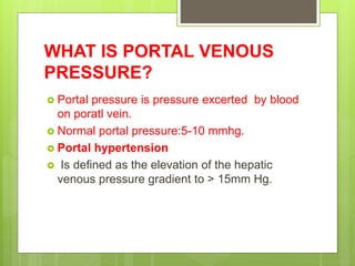 Portal hypertension by kiran maindale | PPT