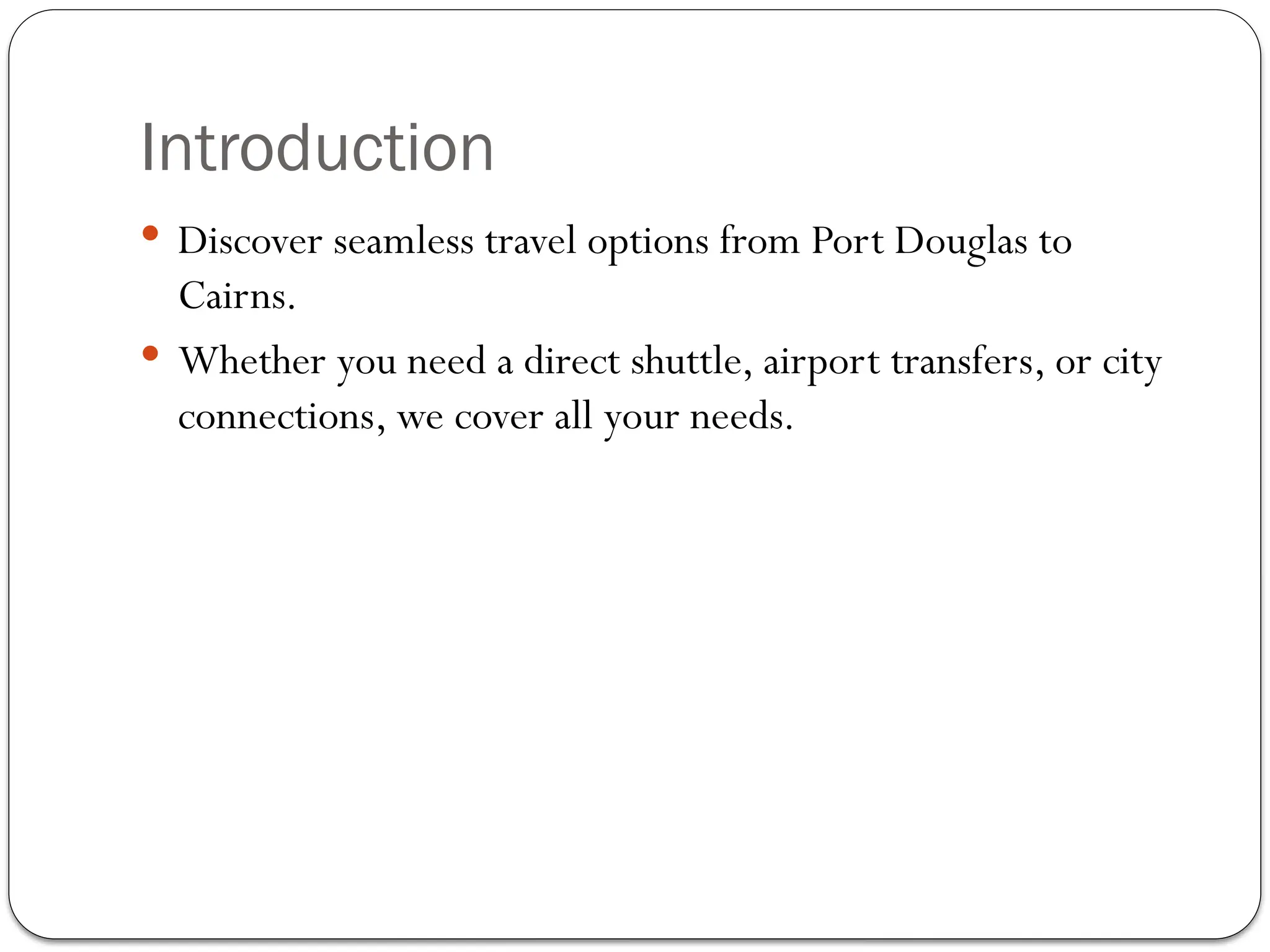 Port Douglas to Cairns Bus Services.pptx