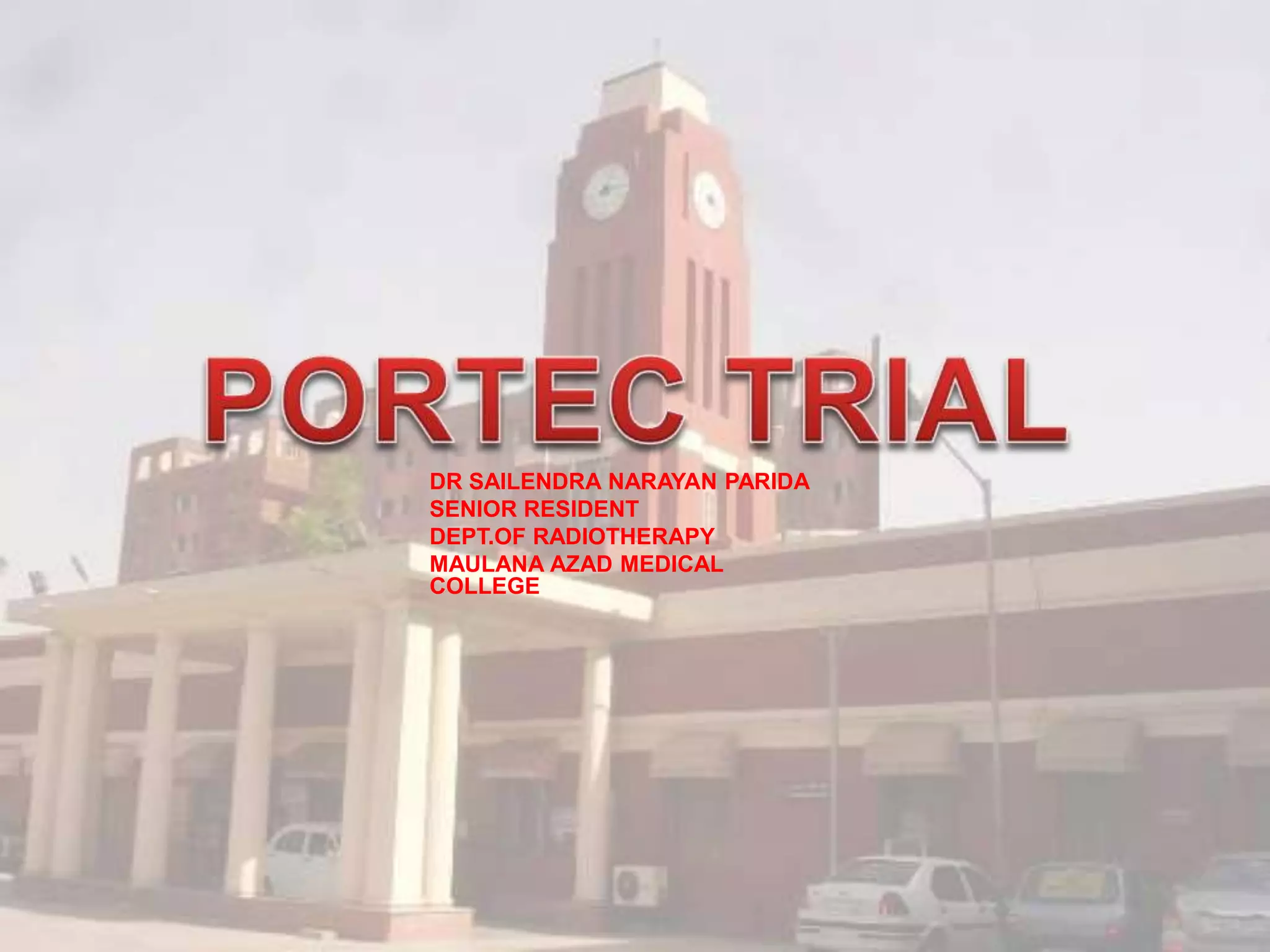 Portec trial ppt | PPTX