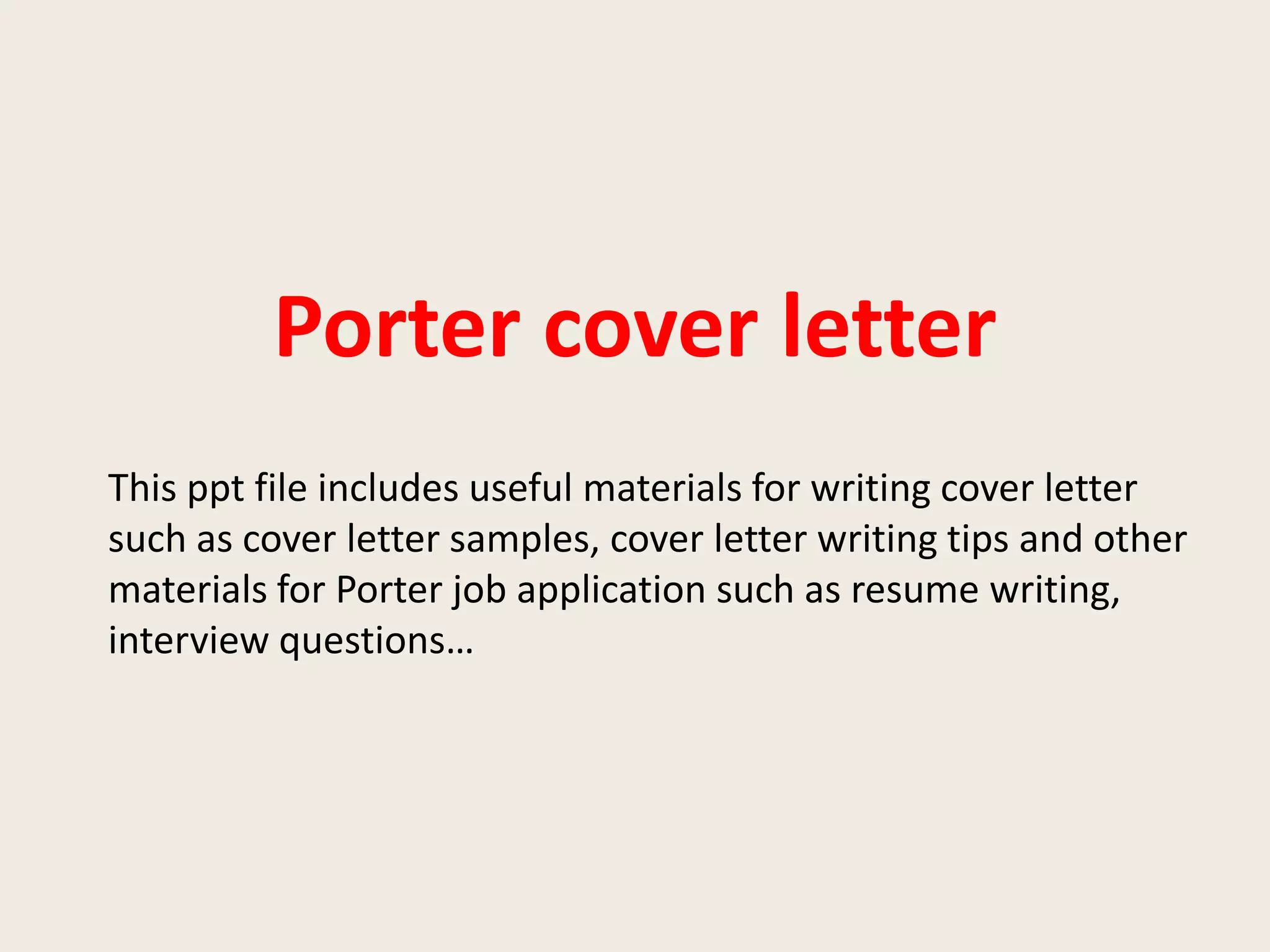 Porter cover letter | PPTX