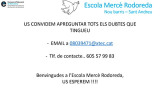 ESCOLA MERCÈ RODOREDA BARCELONA | PPTX