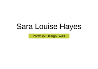 Portfolio: Design Skills | PPT