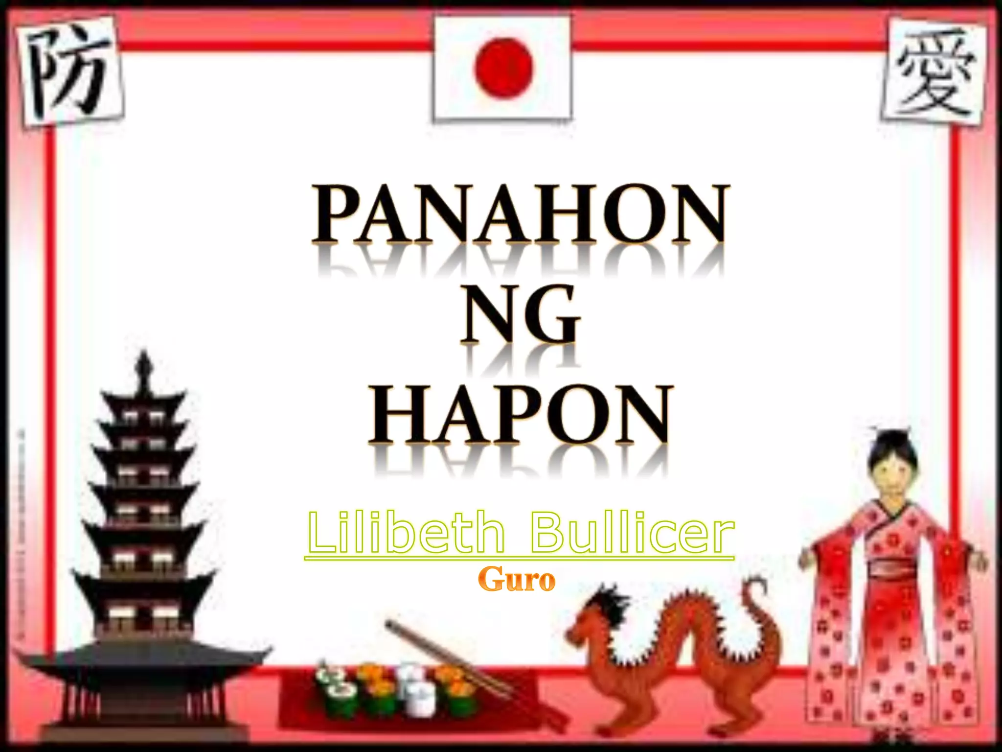 Panahon ng Hapon | PPTX