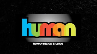 HUMAN DESIGN STUDIOS Portfolio | PPT