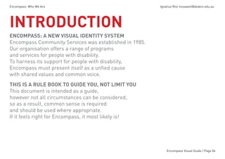Encompass Visual Guide - Rebranding | PPT