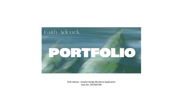 Portfolio - Faith Adcock.pptx