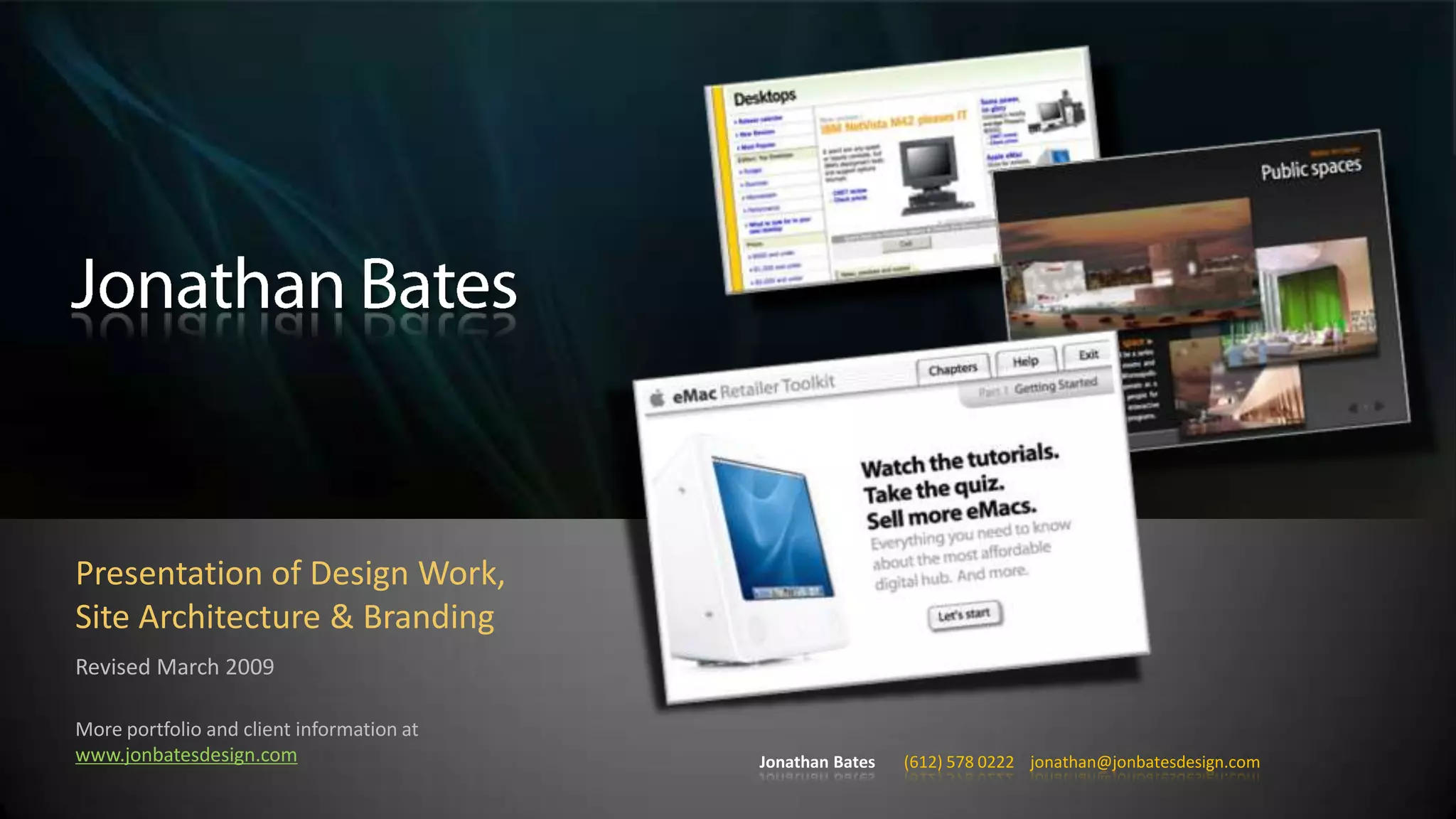 Design Portfolio - Jonathan Bates - Creative Director and Rich Media ...
