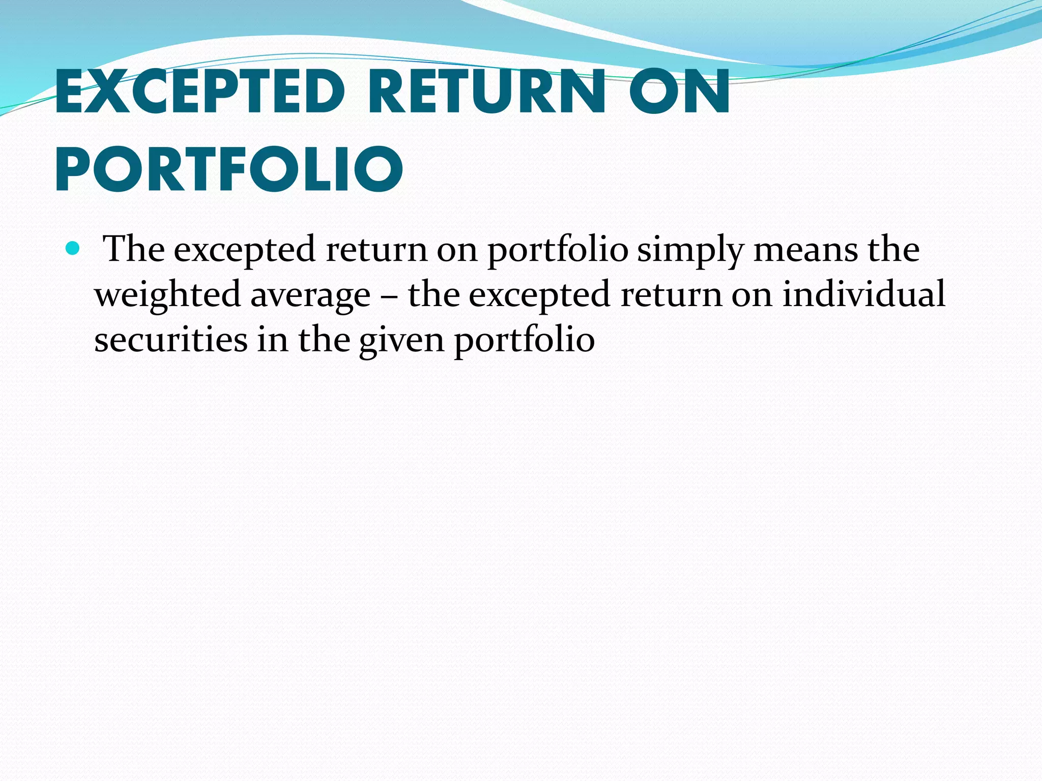 Portfolio Analysis Selection Portfolio Theory Return Portfolio Risk Efficient Set Of