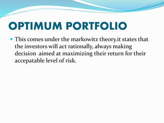 Portfolio analysis selection; portfolio theory, return portfolio risk ...