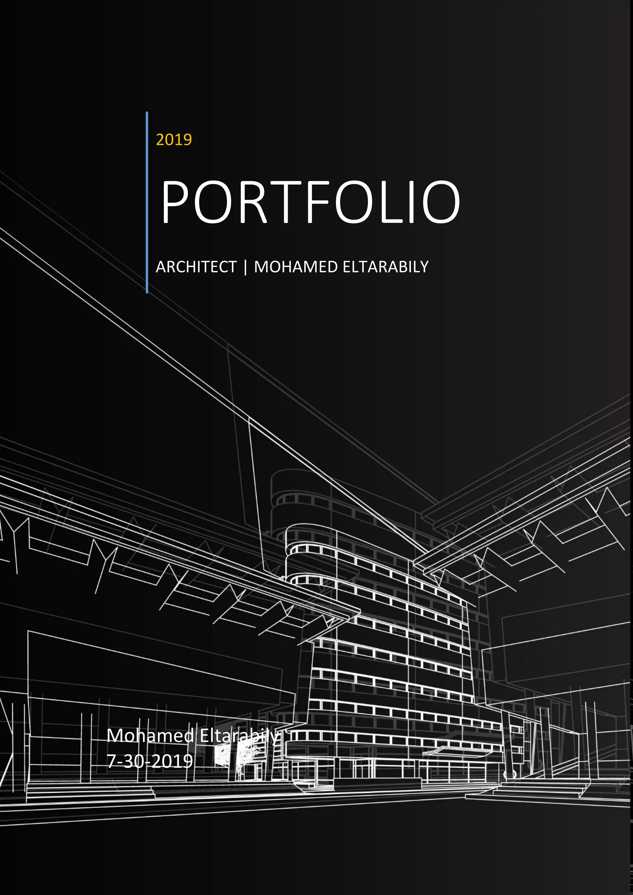 Portfolio of Architect Mohamed ElTarabily معمارى محمد الطرابيلي | PDF