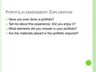 Portfolio Assessment Examples