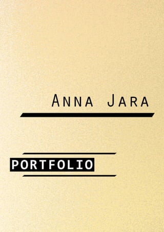Portfolio - Anna Jara | PDF