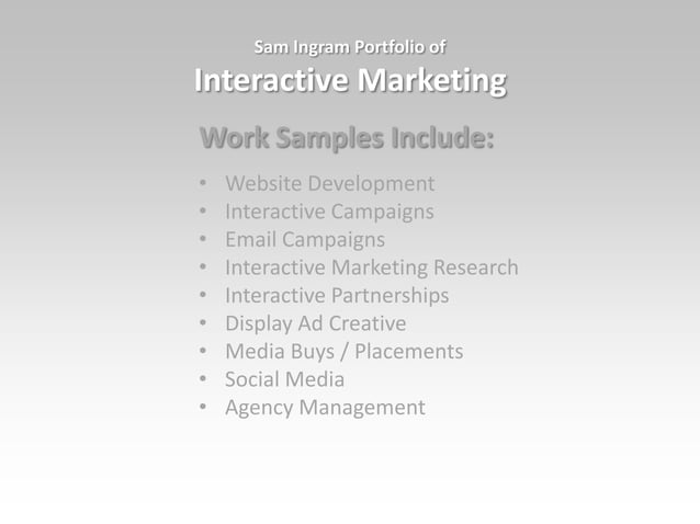 Portfolio for Sam Ingram | PPTX