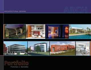 Architectural Portfolio Francisco Gonzalez | PPT