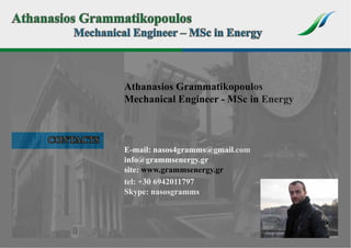 Portfolio - Athanasios Grammatikopoulos, Senior Energy Manager, CEM, CEng, MSc, MEng | PPT