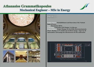 Portfolio - Athanasios Grammatikopoulos, Senior Energy Manager, CEM, CEng, MSc, MEng | PPT