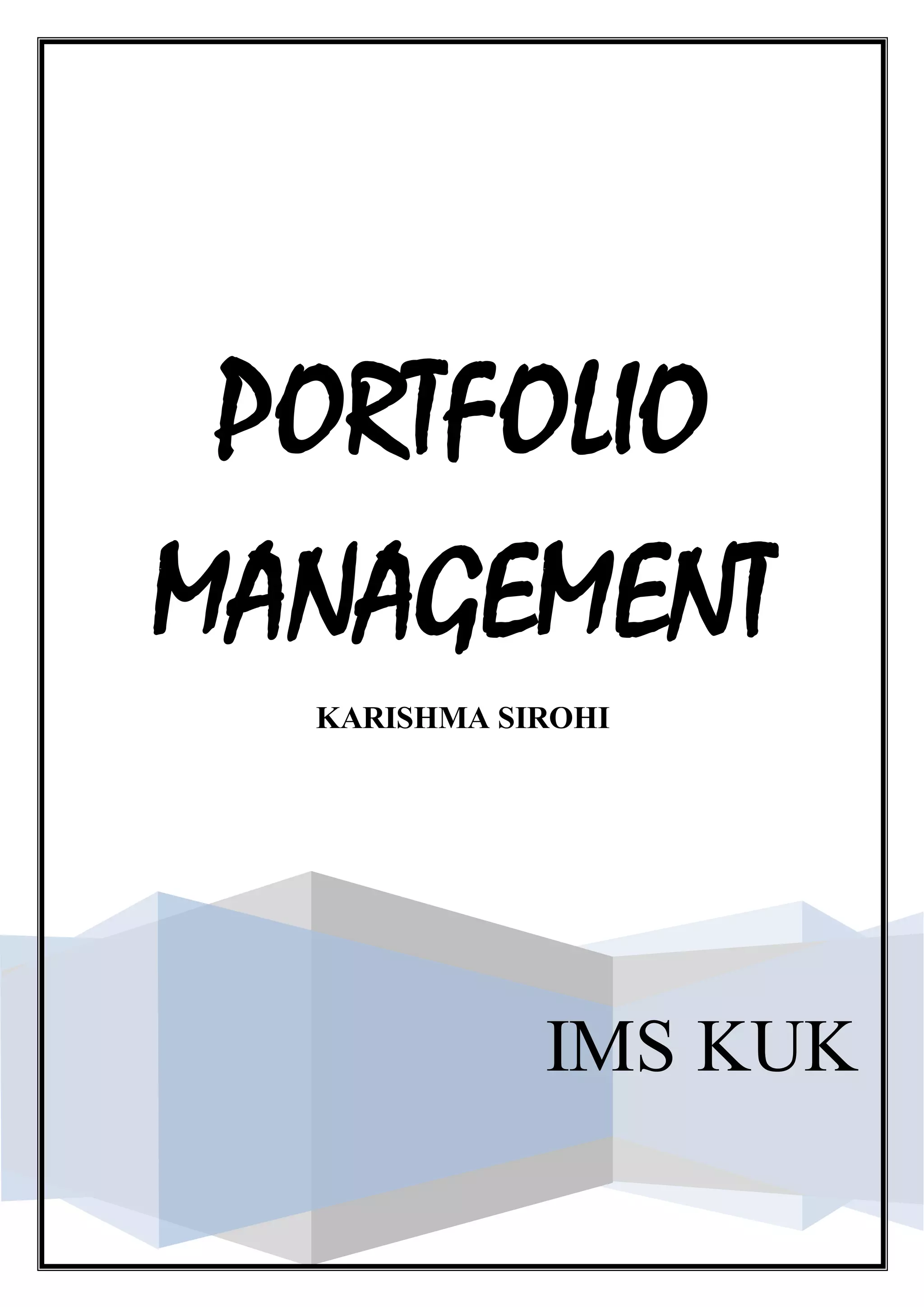 Portfolio management | DOCX | Stocks and Bonds | Personal Investing