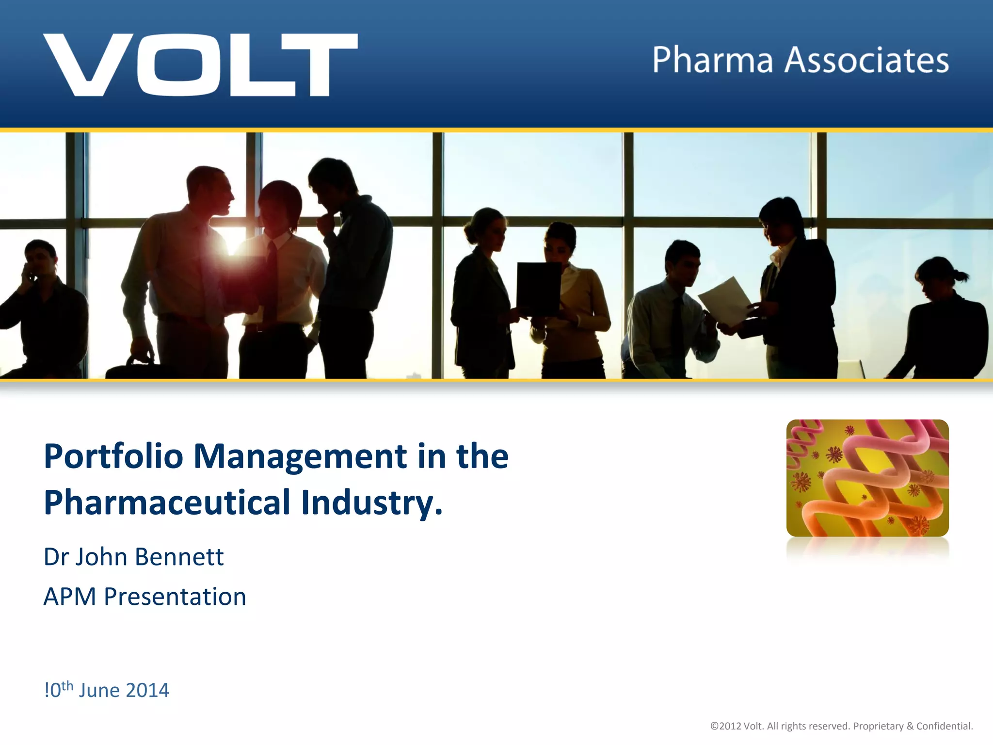 Portfolio Management in the pharmaceutical industry by Dr John Bennett ...