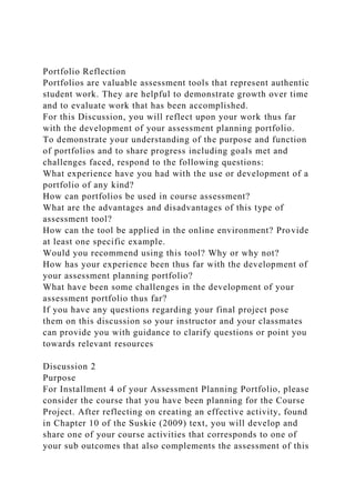 Portfolio ReflectionPortfolios are valuable assessment tools tha.docx