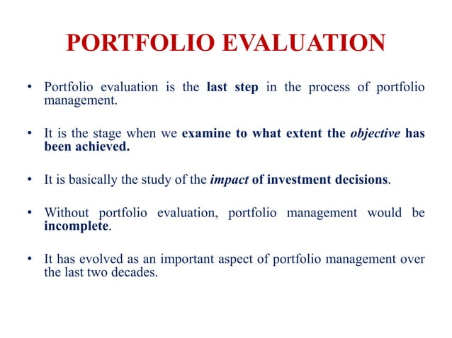 Portfolio revision and evaluation | PPTX