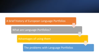 Portfolios for teaching languages.pptx | Homework and Study | Education