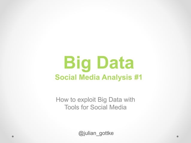 How to exploit Data with Tools for Social Media: Followerwonk | PPT