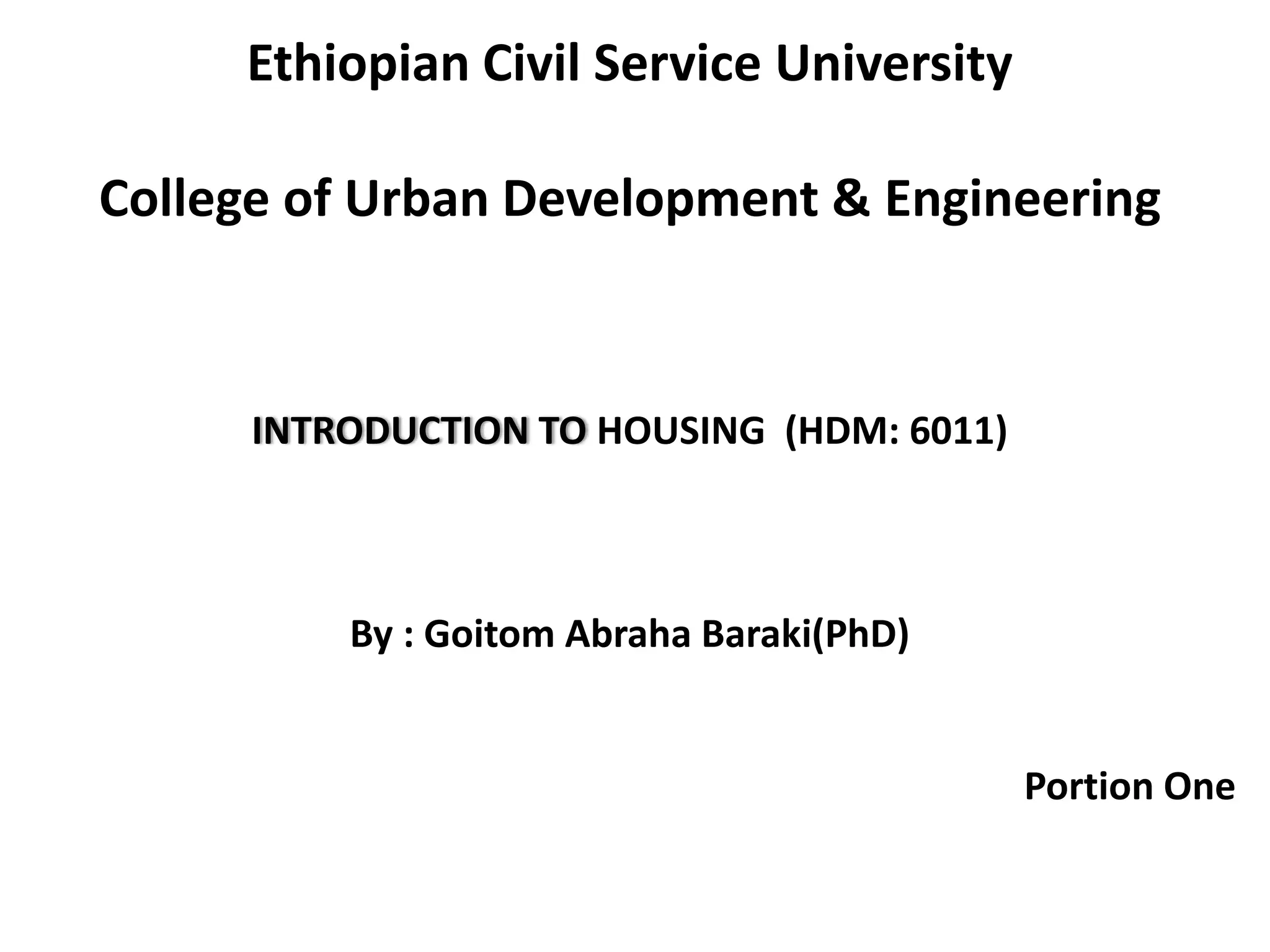 Portion One: Introduction to Housing .ppt | Government Support and ...