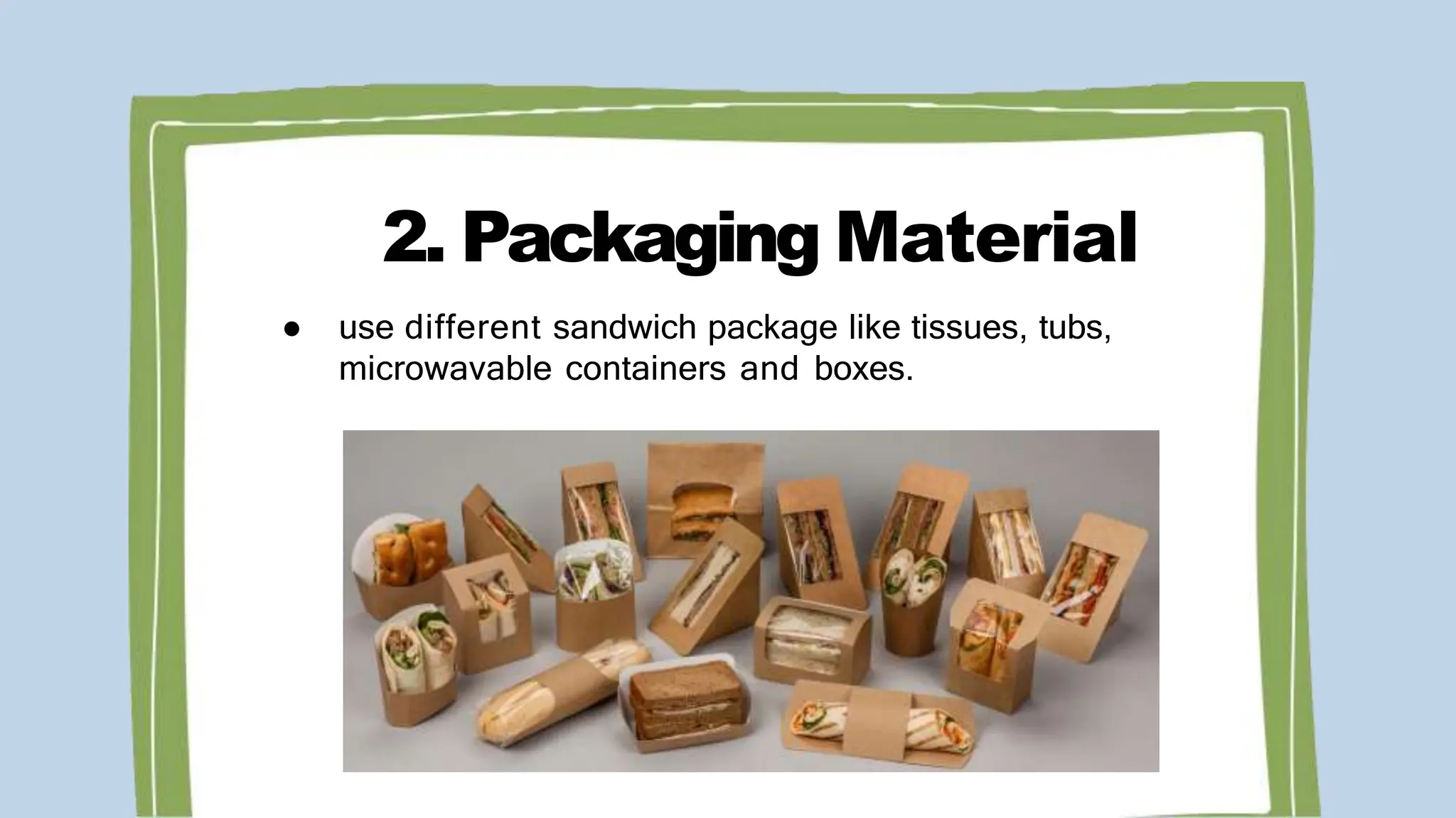 PORTION SANDWICH AND ITS INGREDIENTS.pptx