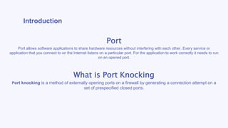 Port Knocking_Urooj.pptx | Internet | Computing