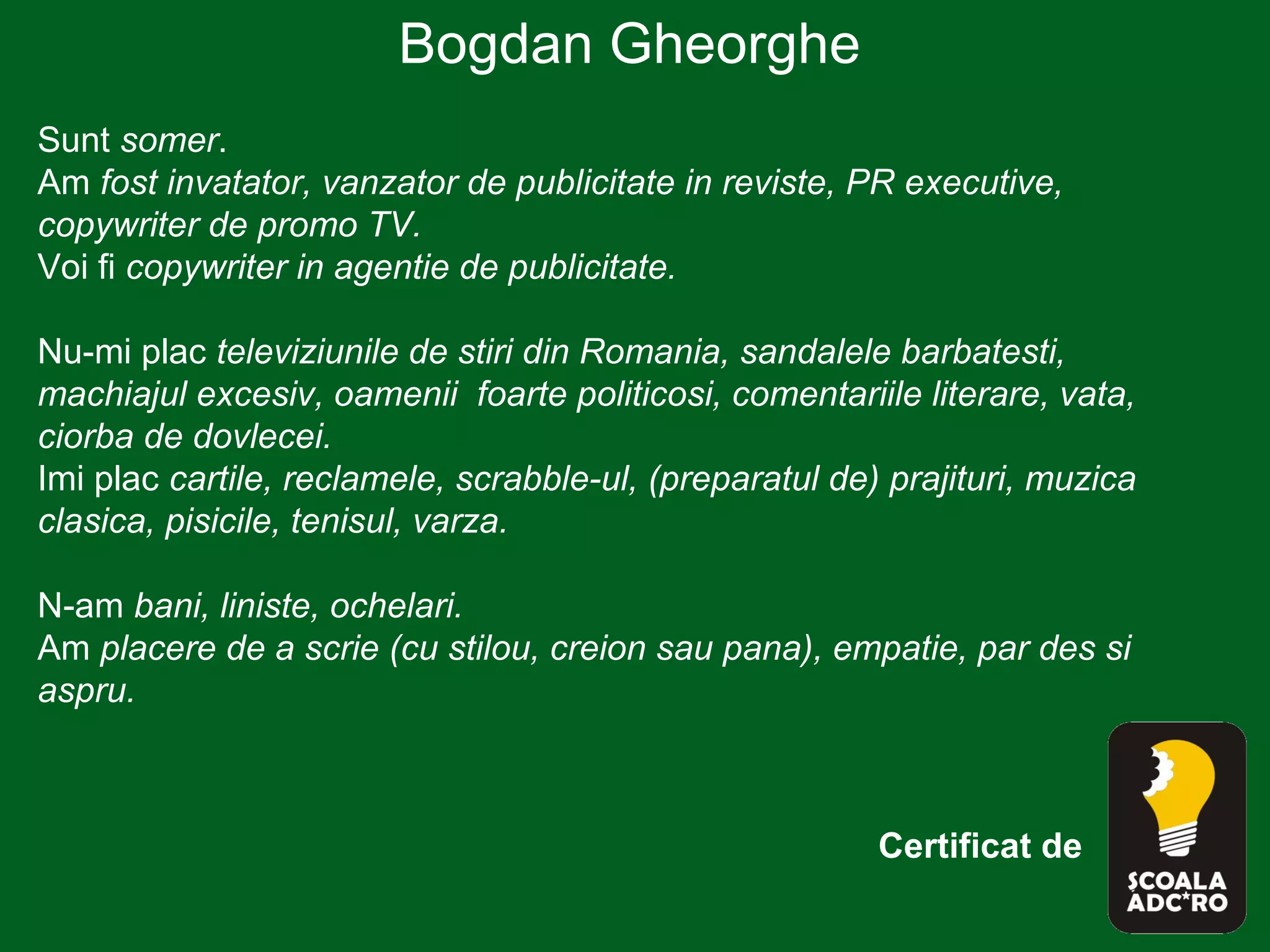 Portofoliul lui Bogdan Gheorghe | PPT