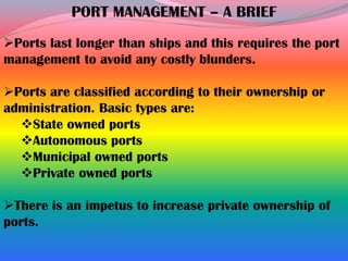 Port operations & management slideshow | PPTX