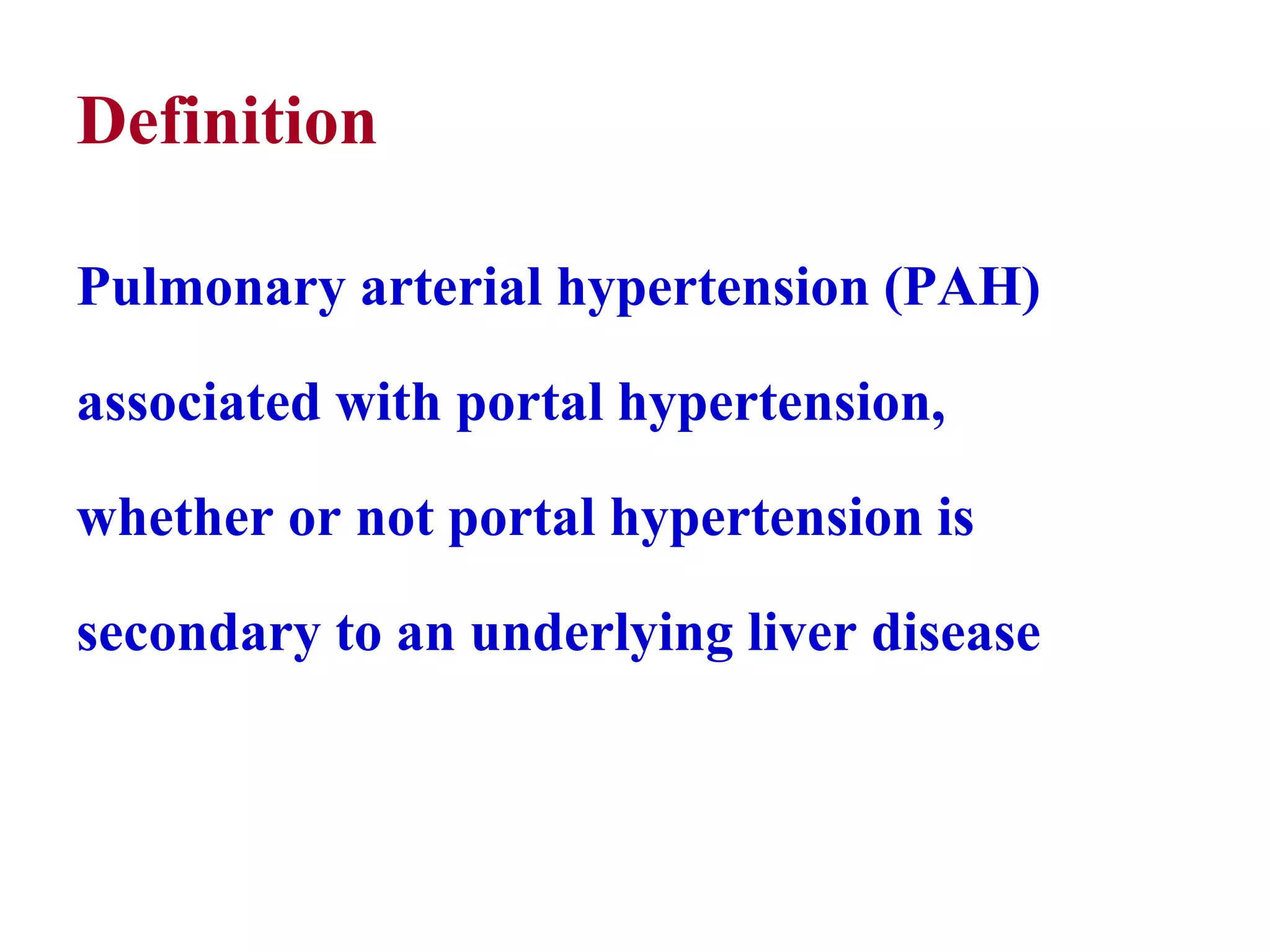Portopulmonary hypertension and hepatopulmonary syndrome1 | PPT