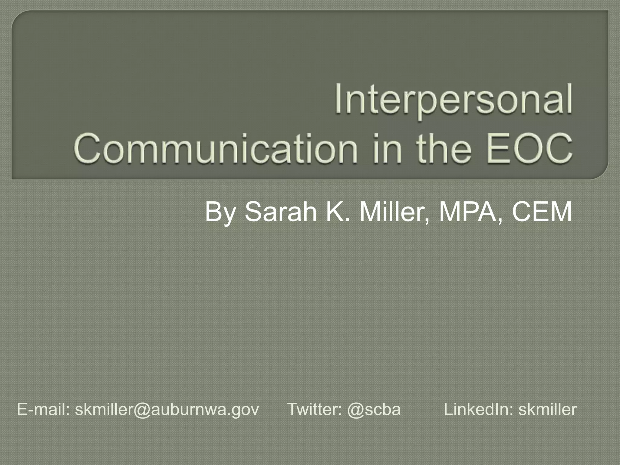 Interpersonal Communications in the EOC | PPT