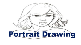 Portrait drawing | PPT