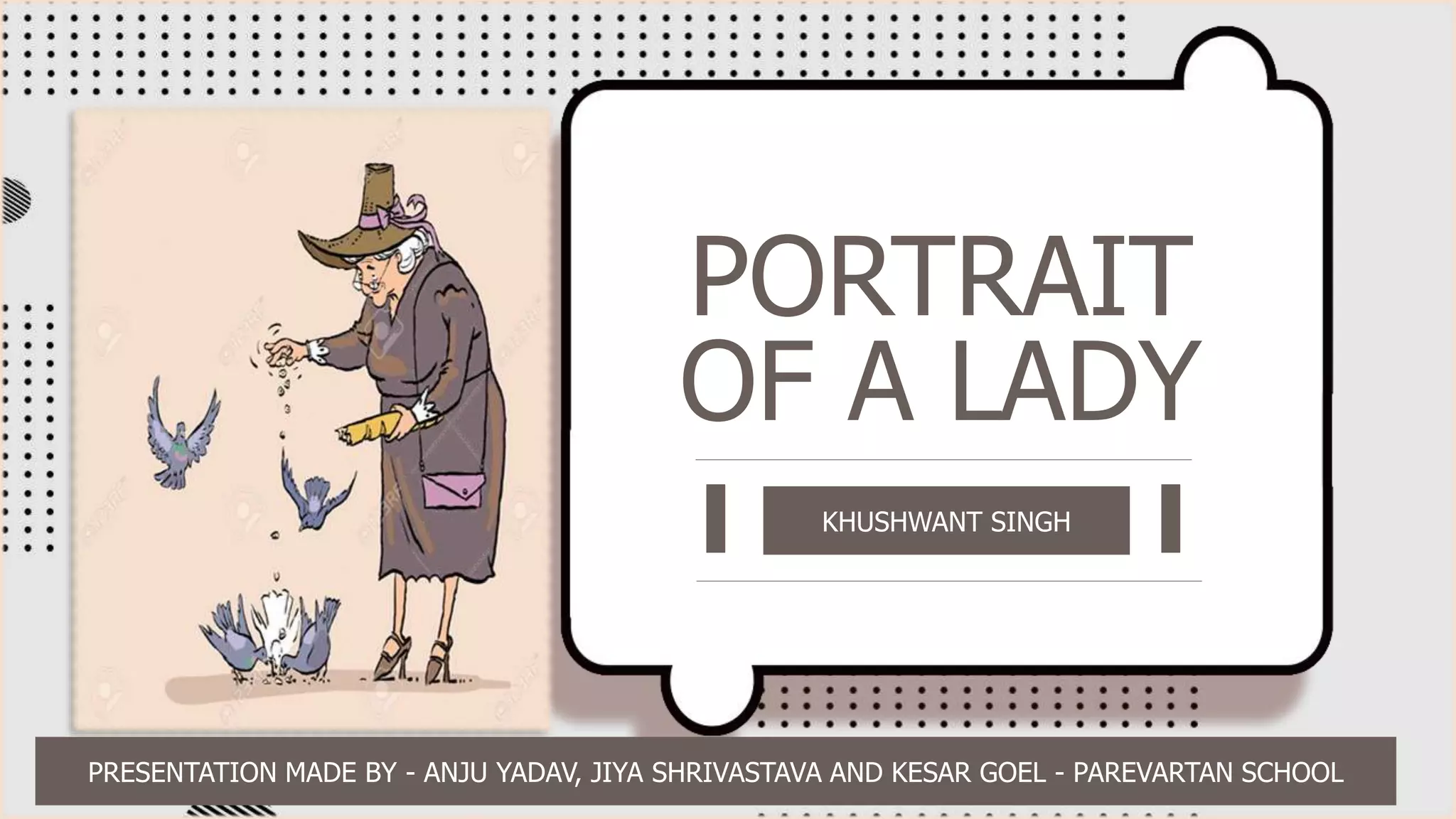 Portrait of a Lady ppt Parevartan School | PPT