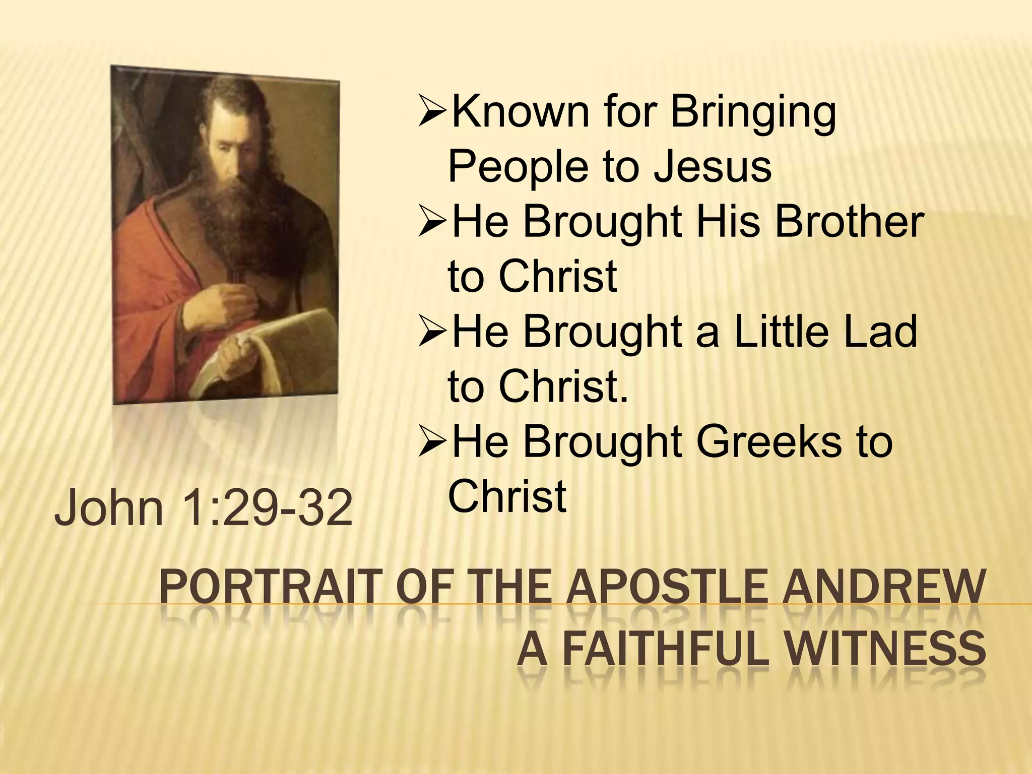 Portrait of the Apostle Andrew | PPTX
