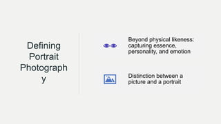 Understanding Portrait Photography / Origin and Meaning | PPT
