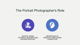 Understanding Portrait Photography / Origin and Meaning | PPT