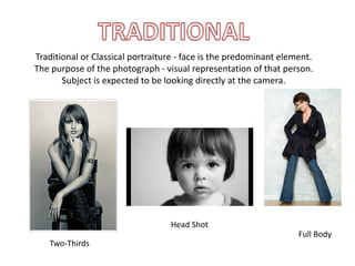 Portraiture ppt | PDF | Photography | Arts and Crafts