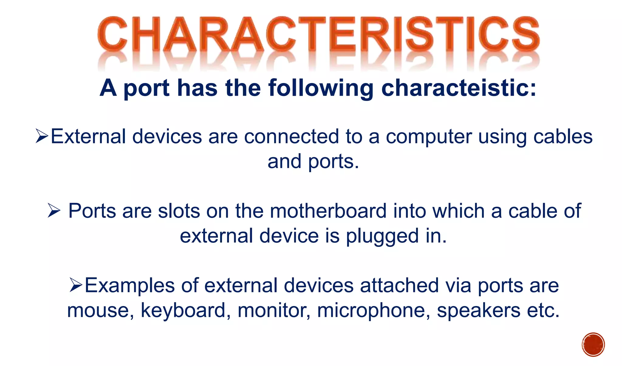 PPT On Ports | Full Concept | Ports In Depth | PPTX