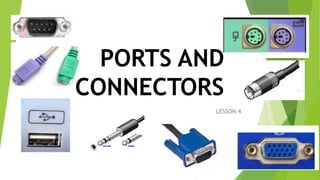 Ports and connectors | PPTX