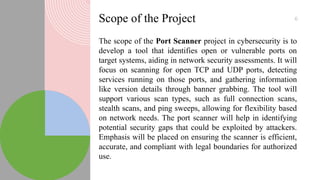 PortScannercybersecurityproject(PP).pptx | Information and Network ...
