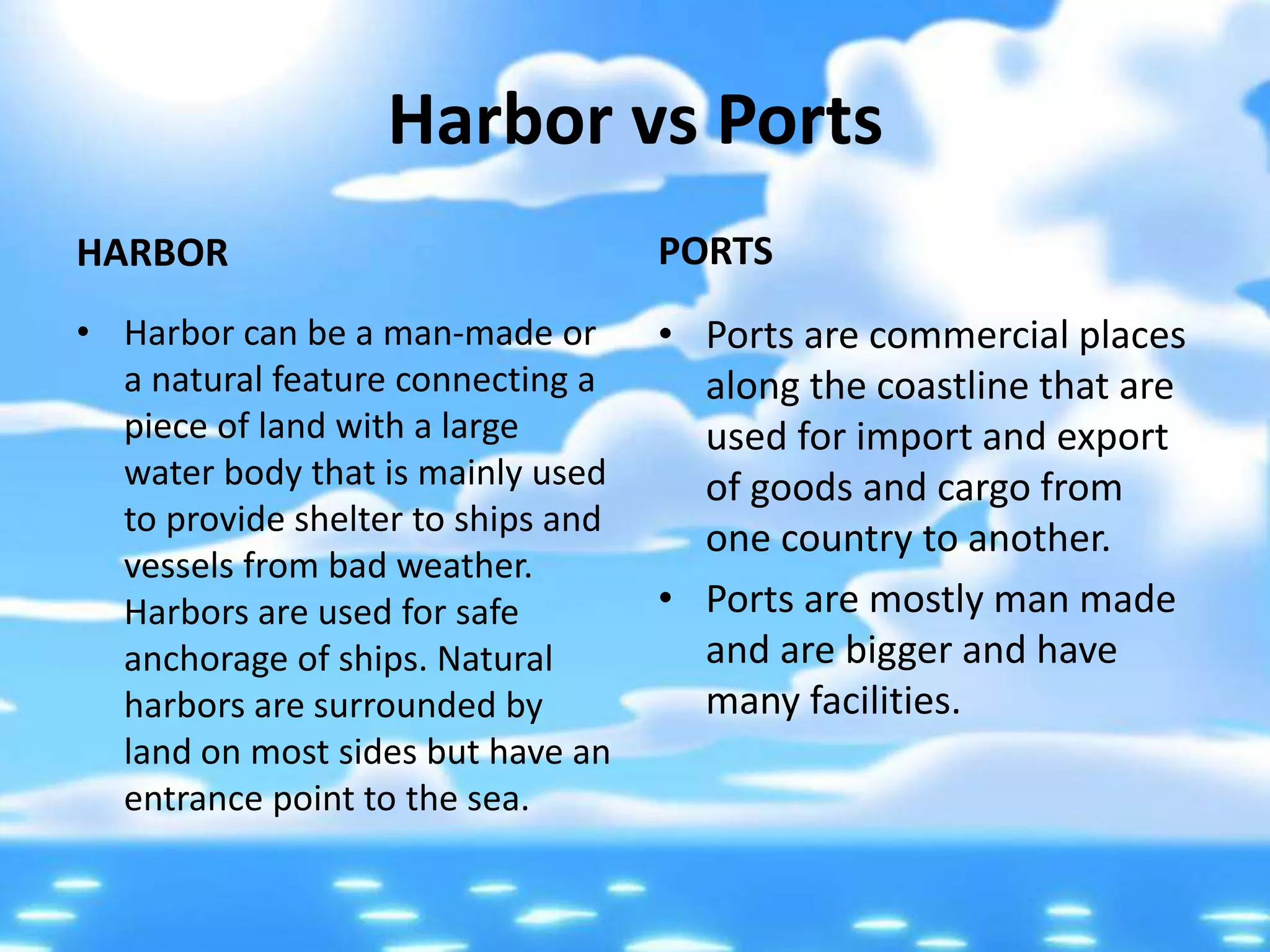 Ports&harbor, some of its parts and modern facilities | PPTX