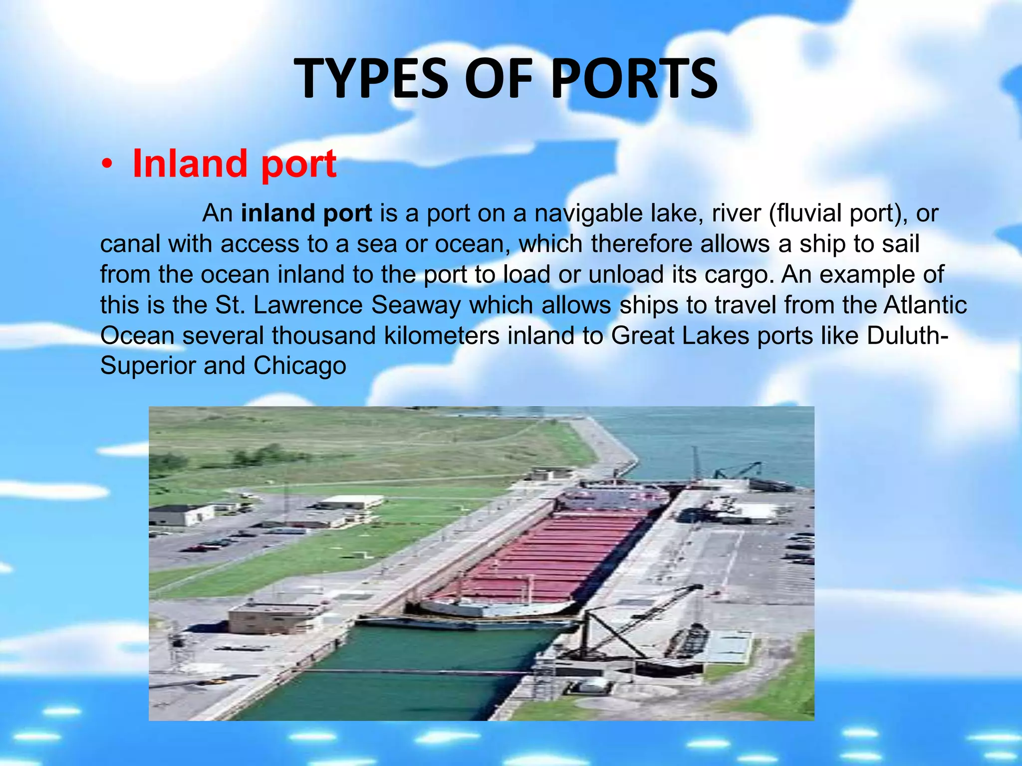 Ports&harbor, some of its parts and modern facilities | PPTX