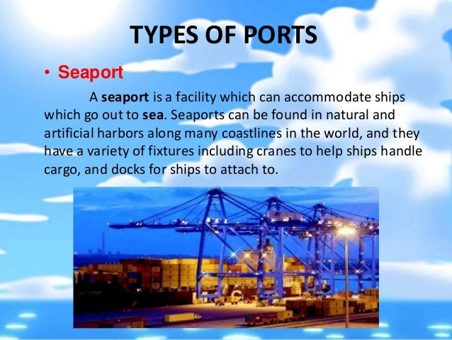 Ports&harbor, some of its parts and modern facilities