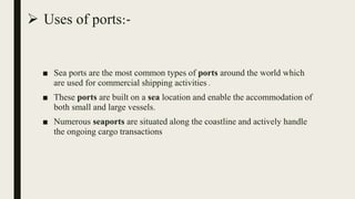 Ports ppt | PPTX