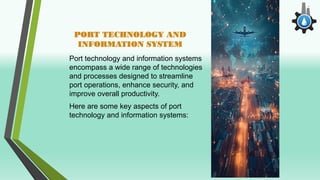Port Technology and Information Systems in Modern Logistics | PDF