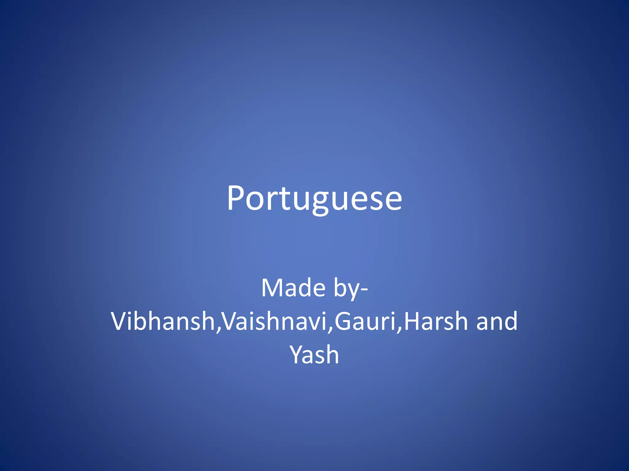 ppt of Portuguese | PPTX