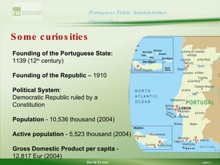 The Portuguese Public Administration Organization, David Ferraz | PPT