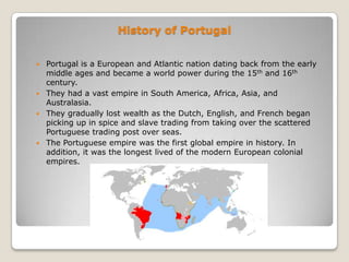Portuguese empire | PPTX | South America Travel | Travel Locations